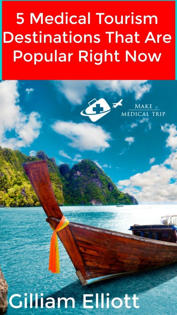 5 Medical Tourism Destinations That Are Popular by Gilliam Elliott ...